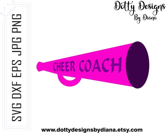 Cheer Coach Megaphone Design SVG DXF EPS Png Jpg | Etsy