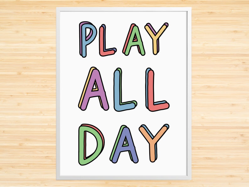 Printable Play All Day Printable Rainbow Print Nursery Wall - Etsy
