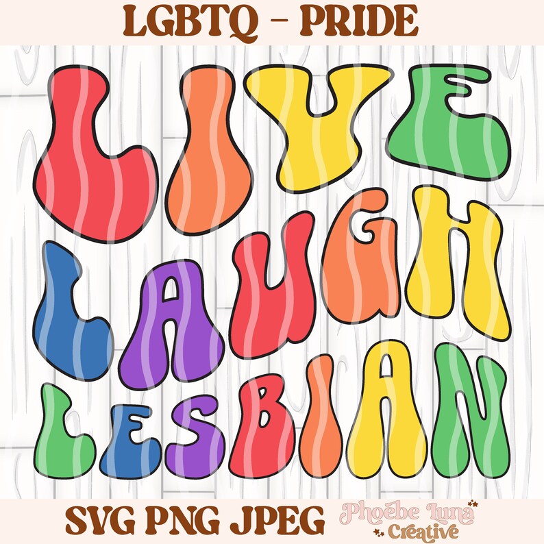 Live Laugh Lesbian Svg Lgbtq Svg Pride Flag Love Is Love Etsy Finland