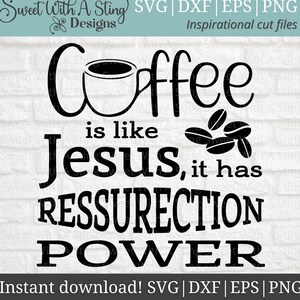 Coffee and Jesus SVG Coffee Jesus Sign Funny Coffee Shirt - Etsy