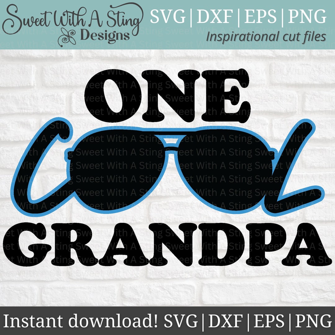 One Cool Grandpa Svg | Grandpa Shirt Svg File | Grandpa Svg | Grandpa ...