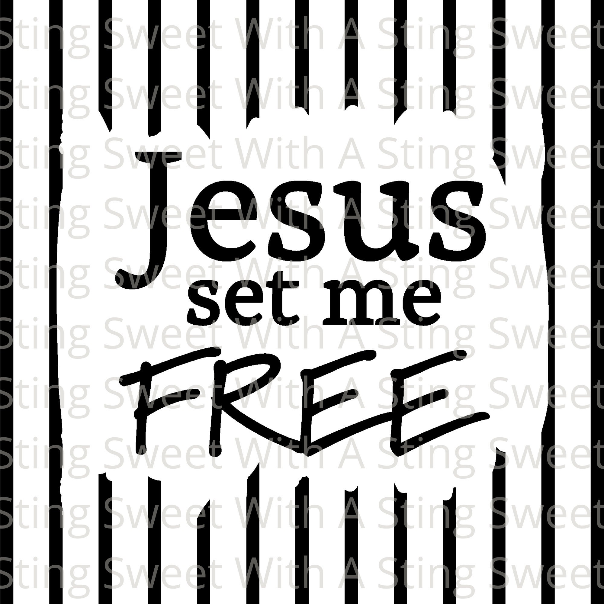 Jesus Set Me Free SVG | Jesus PNG | Jesus Digital Download | Jesus SVG ...