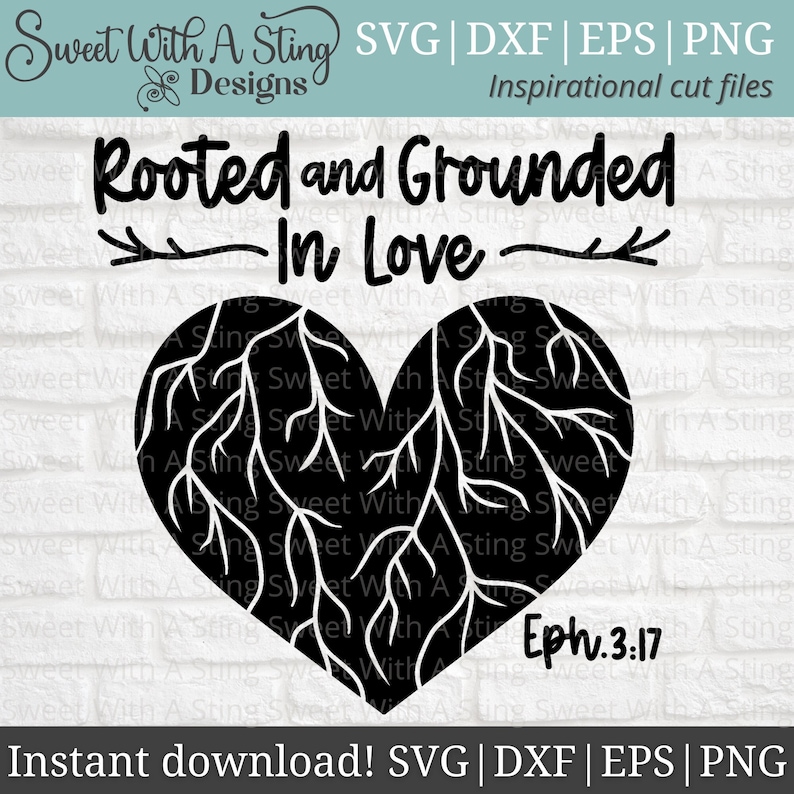 Rooted and Grounded in Love | Bible Verse SVG | Christian SVG Design ...
