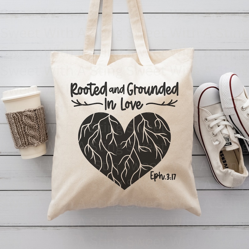 Rooted and Grounded in Love | Bible Verse SVG | Christian SVG Design ...