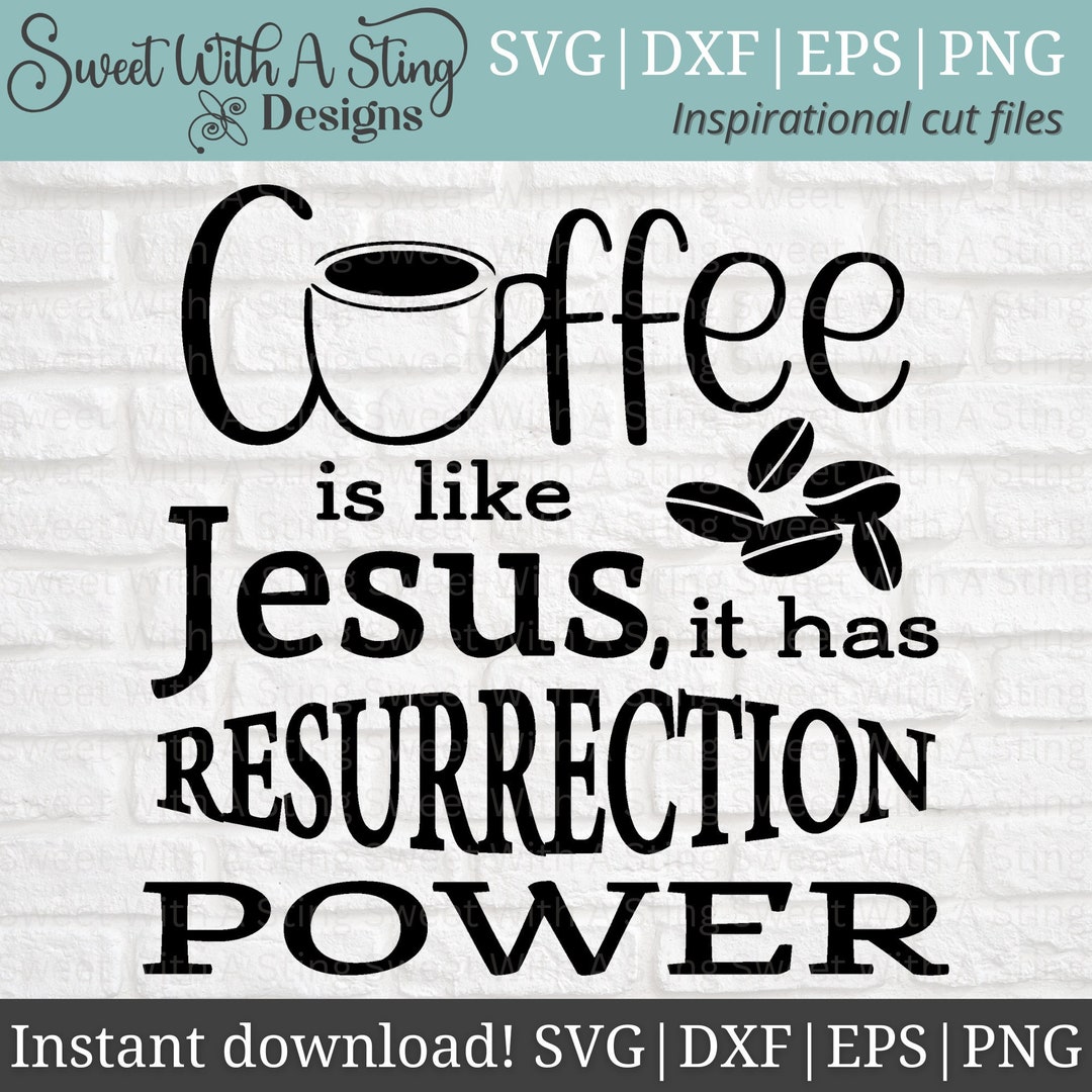 Coffee and Jesus SVG | Coffee Jesus Sign | Funny Coffee Shirt | Coffee ...