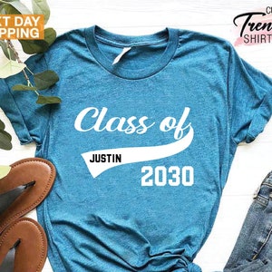 Custom Graduation Shirt, Class of 2030 Shirt, Personalized Name ...