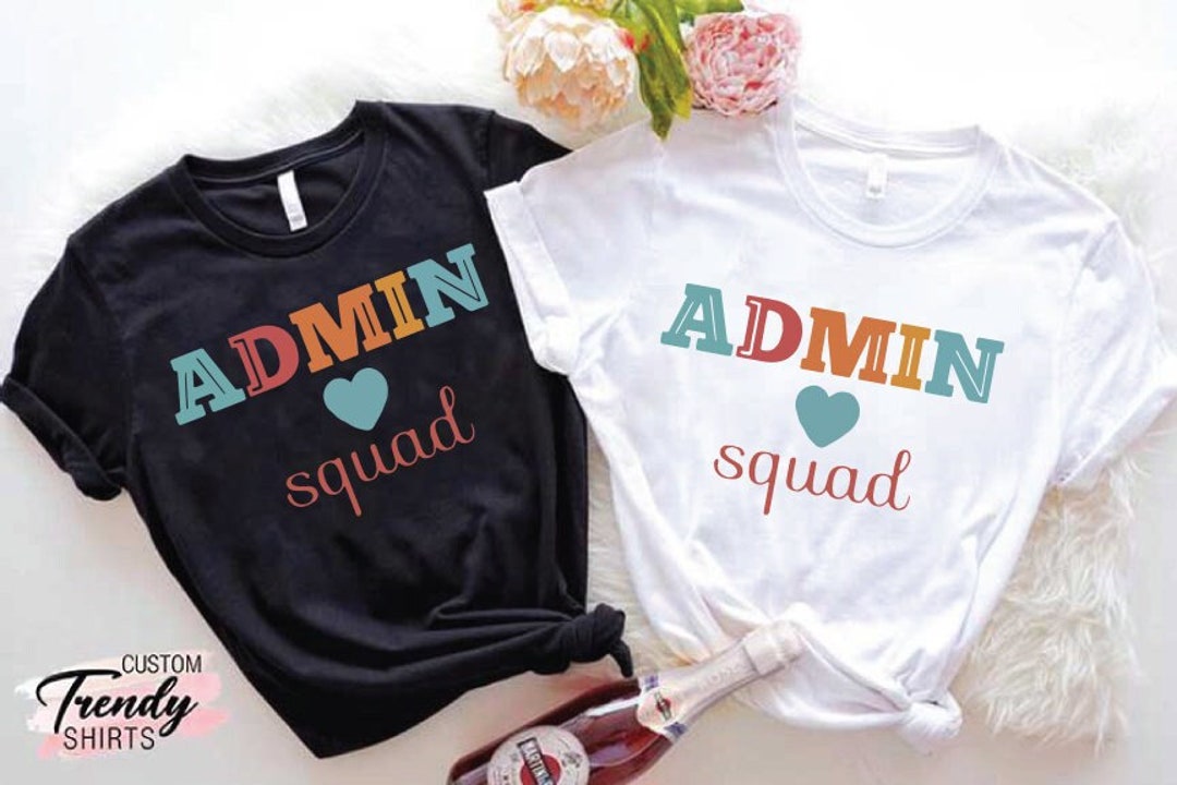 Office Squad Gift, Administrative Assistant Shirt, Office Staff Gifts ...