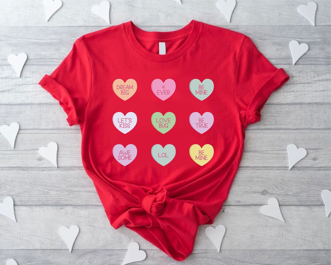 Candy Heart Shirt Valentines Day T Conversation Hearts Shirt