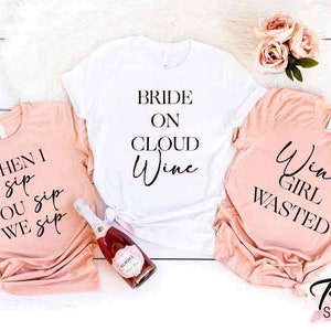 Wine Bachelorette Shirts, Team Bride Shirts, Bridesmaid Shirts ...