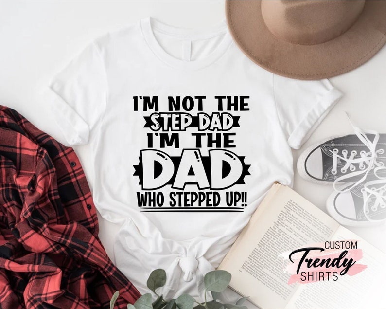 Step Dad Shirt Fathers Day Gifts for Stepdads New Dad Gift - Etsy