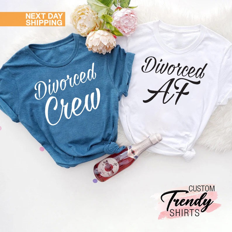 Divorce Party Shirts Divorce Celebration Divorcee Ts Etsy