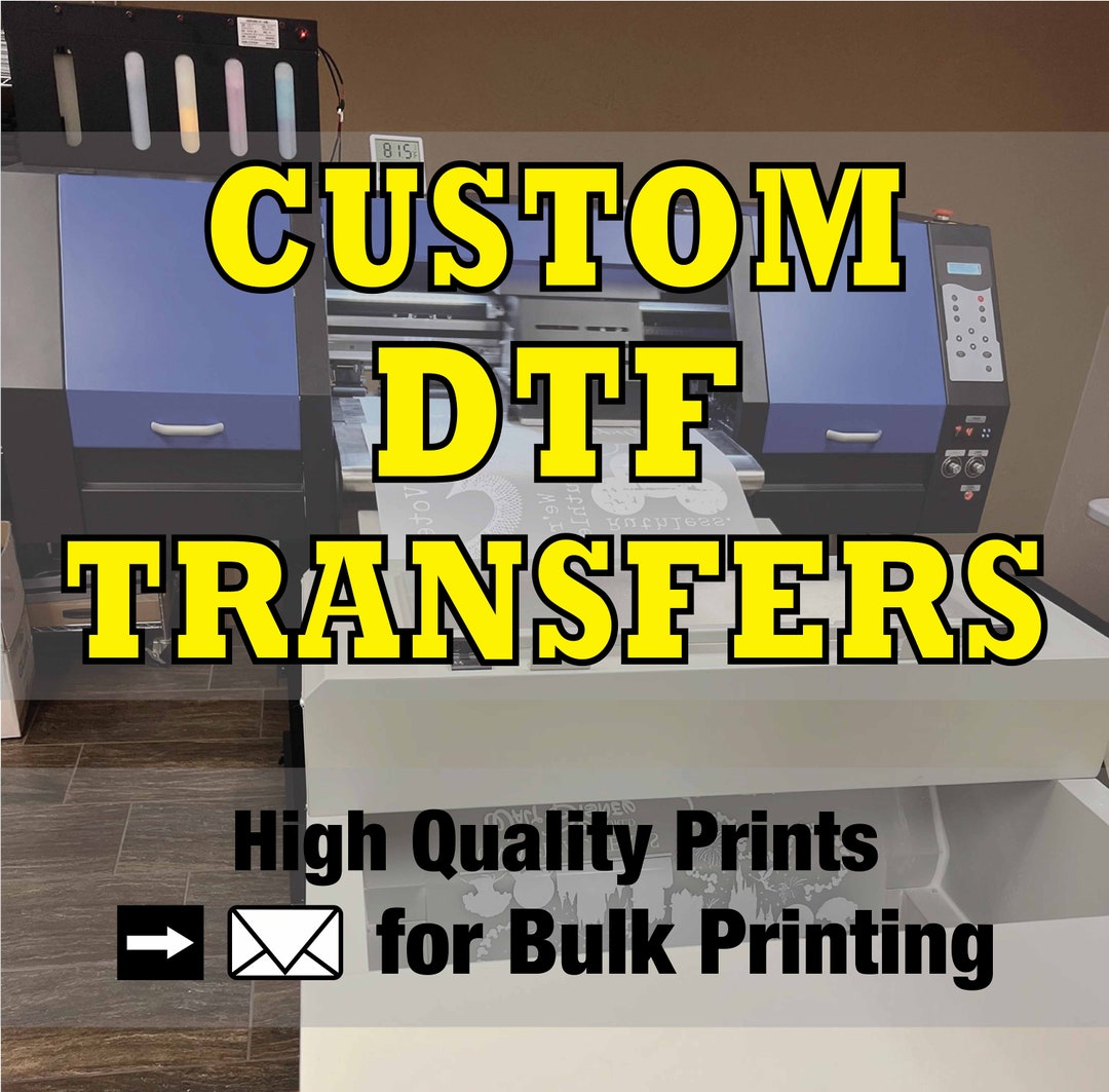 DTF Transfers, DTF Prints, Custom Dtf Transfers Ready for Press,full ...