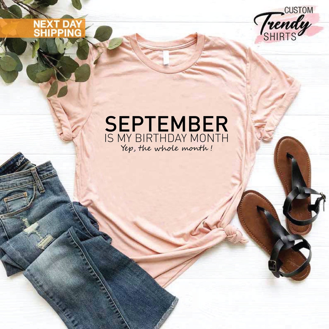 September Birthday Shirt for Women, September Birthday Gift, September ...