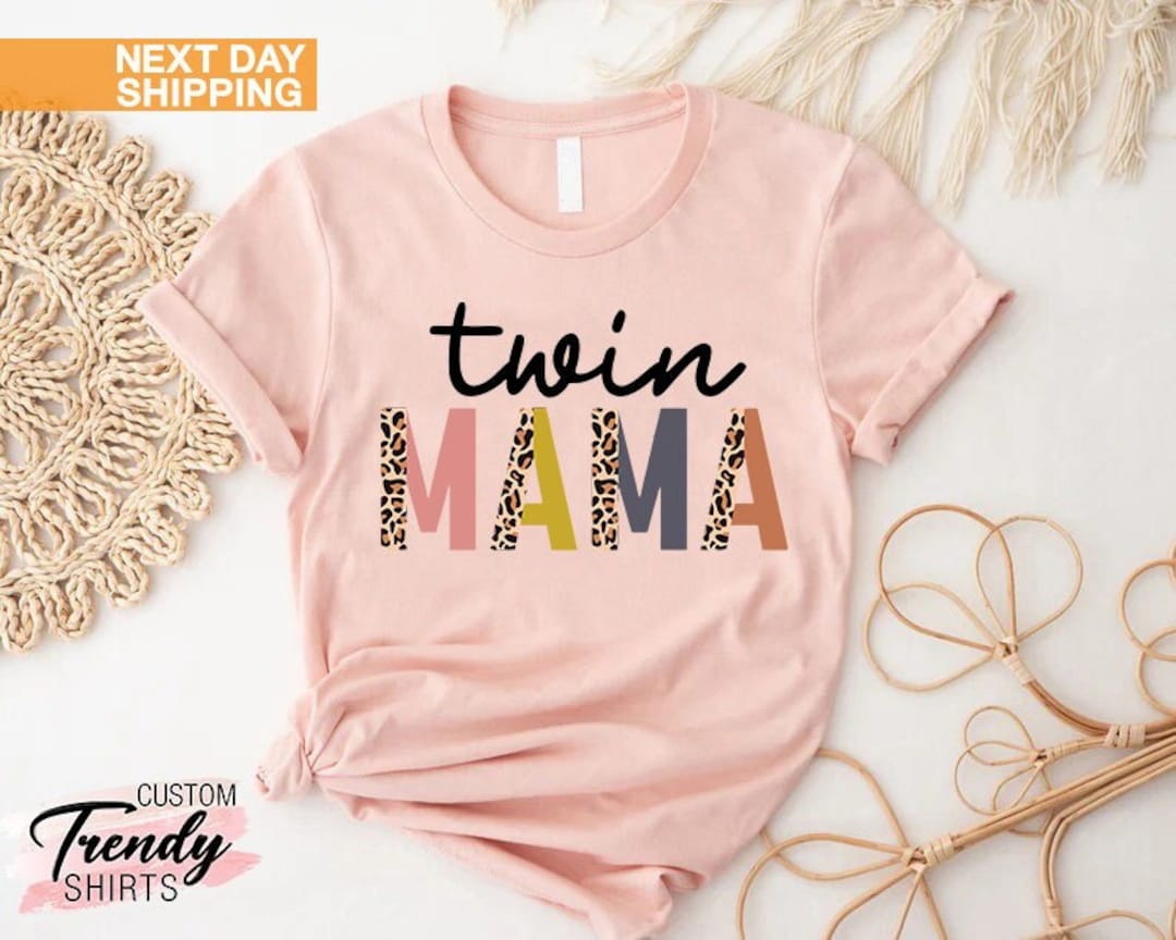 Twin Mama Shirt, Twins Mom Gifts, Mothers Day Shirt, Mom of Twins Gifts ...