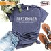 September Birthday Shirt for Women September Birthday Gift - Etsy
