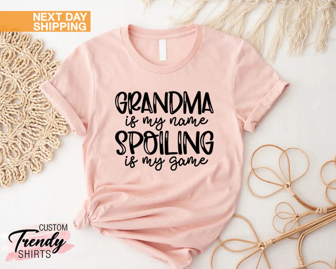 Spoiled Grandma Tee Funny Grandma Shirt Mothers Day Gift for - Etsy