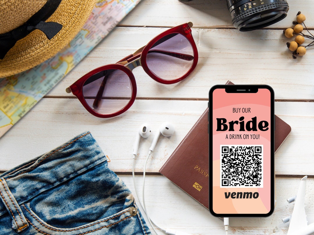 Buy the Bride a Drink, Venmo QR Code, Buy the Bride, Bachelorette Venmo ...
