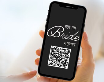 Buy the Bride a Drink, Venmo QR Code, Buy the Bride, Bachelorette Venmo ...