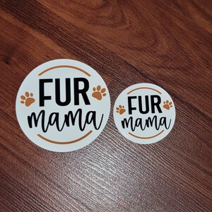 Dog Mom, Fur Mom, Die Cut Stickers Perfect for Water Bottles, Notebooks ...