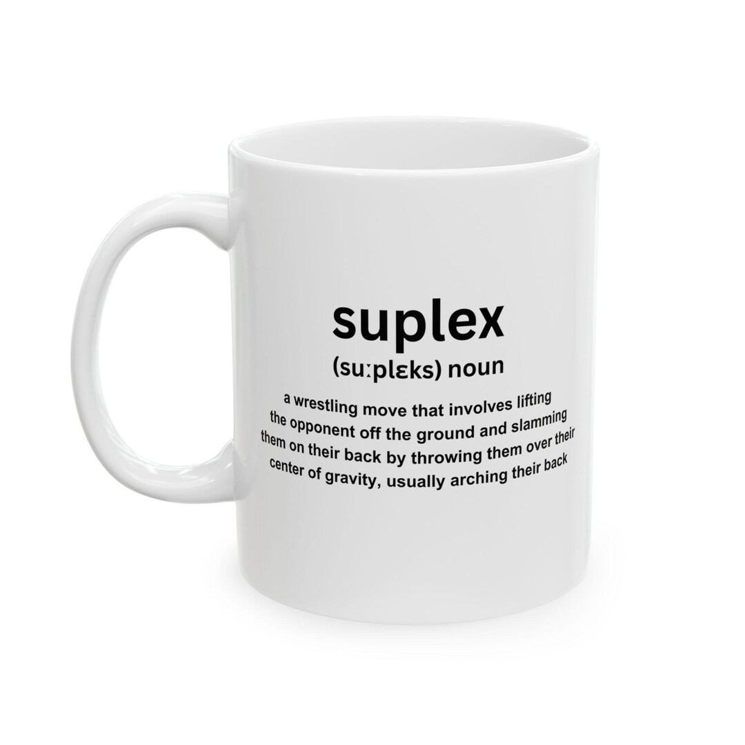 Pro Wrestling Suplex Definition Ceramic Mug 11oz, 15oz - Etsy