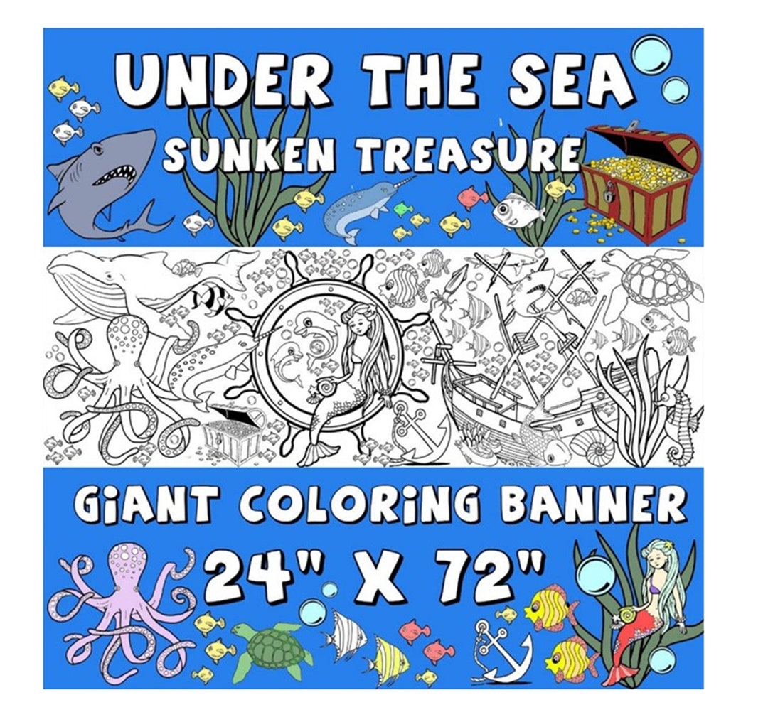 Sunken Treasure Under the Sea- Jumbo Coloring Banner, 24x72 Inch ...