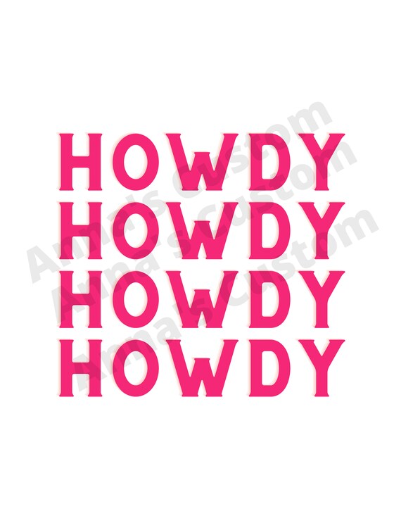 Howdy Svg Png - Etsy