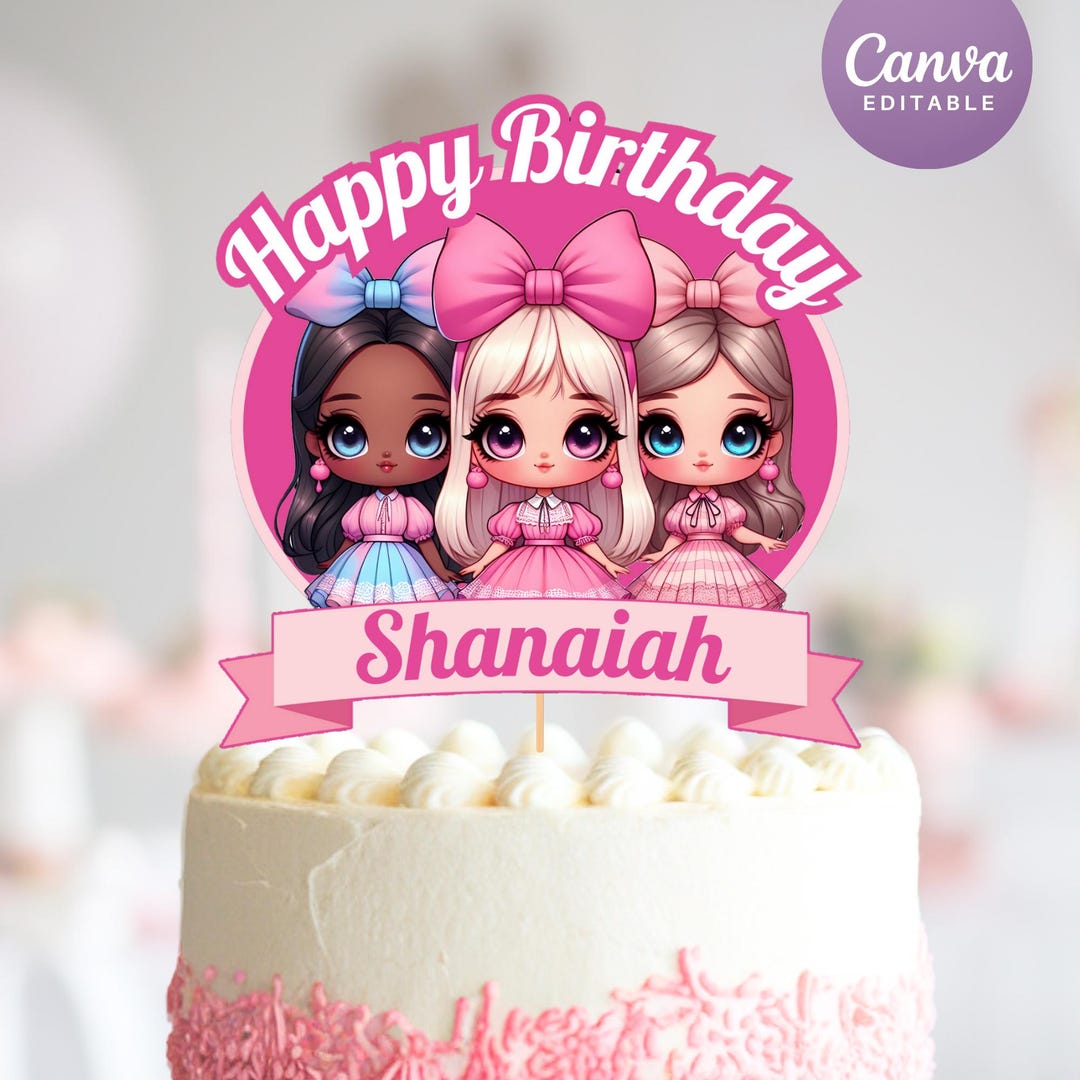 Editable Little Doll Birthday Cake Topper, Fashion Doll Cake Topper ...