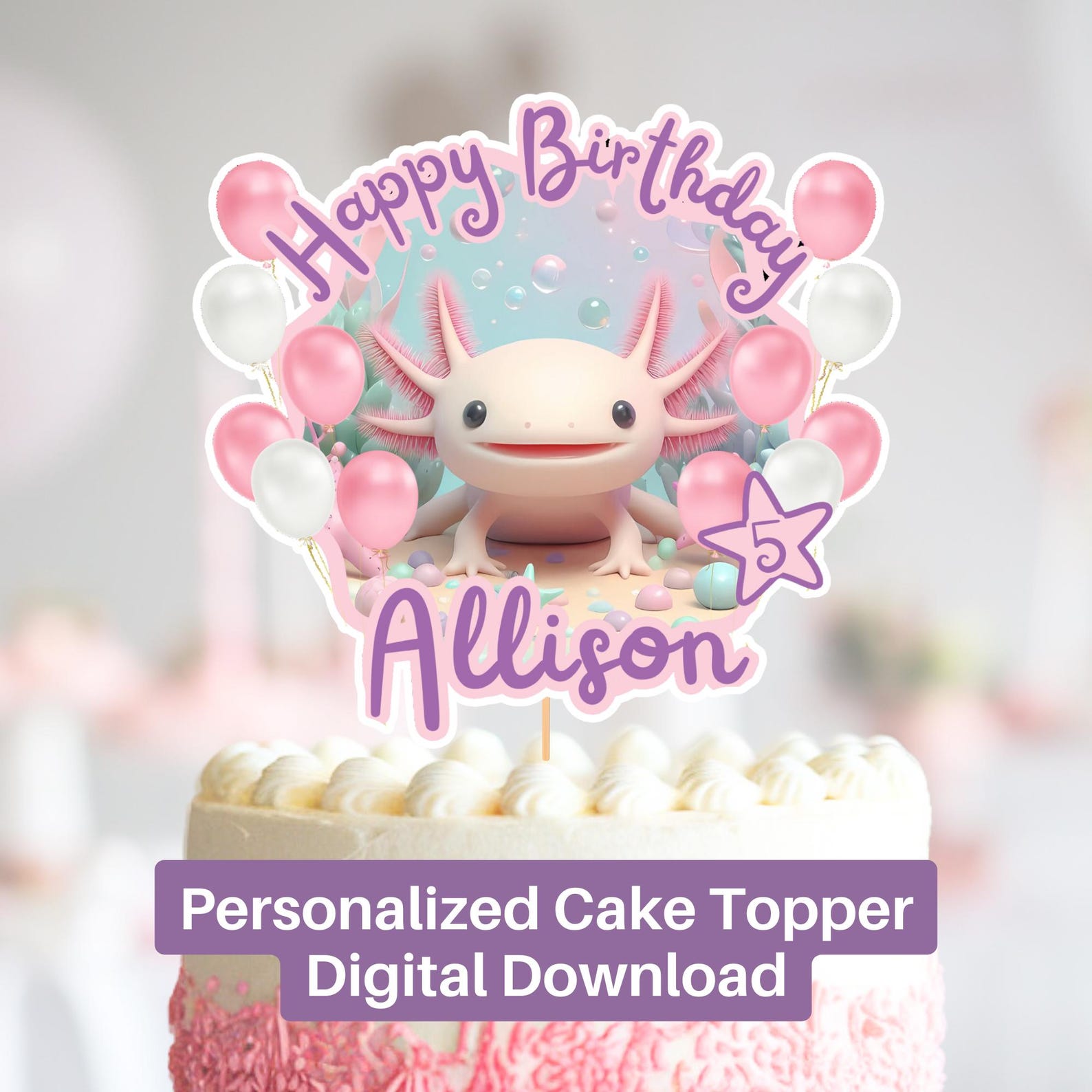 Axolotl Cake Topper, Pink Girl Axolotls Cake Topper, Editable Axolotl ...