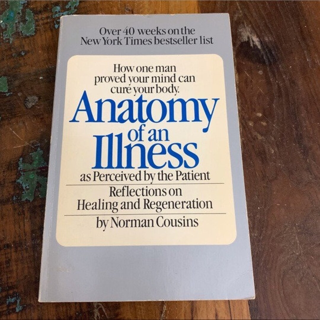 Anatomy of Illness by Norman Cousins 1979 / Paperback - Etsy
