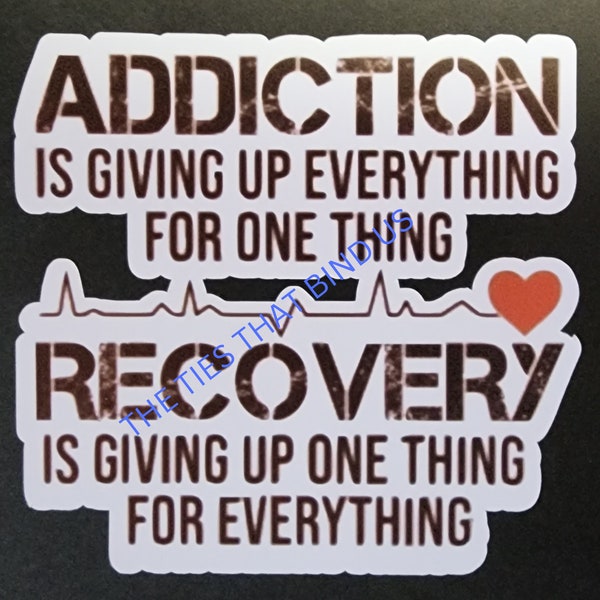 Addiction is Giving up Everything for One Thing - Etsy
