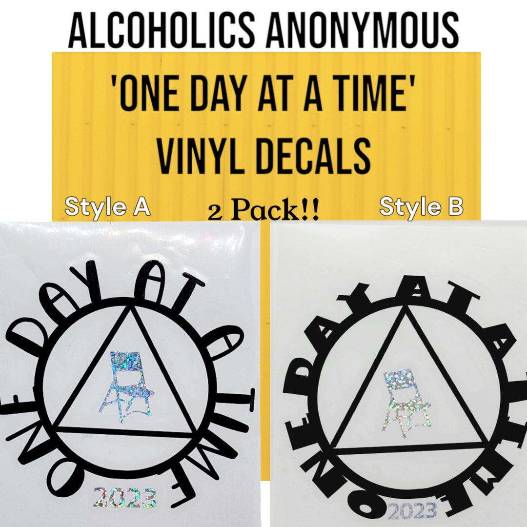 2 Pack AA Vinyl Decals One Day at A Time 2023 Alcoholics Anonymous ...