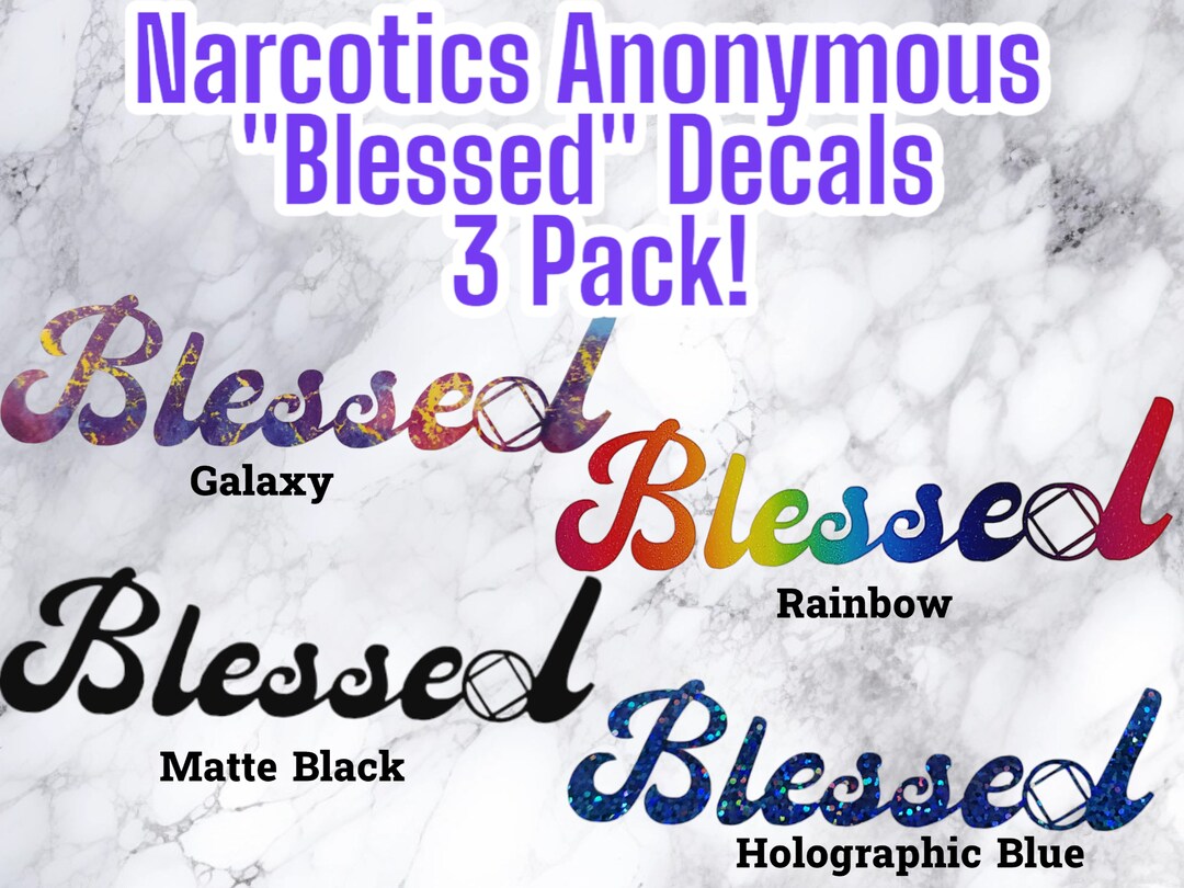3 Pack BLESSED Narcotics Anonymous Decals Multipack of NA Decals ...