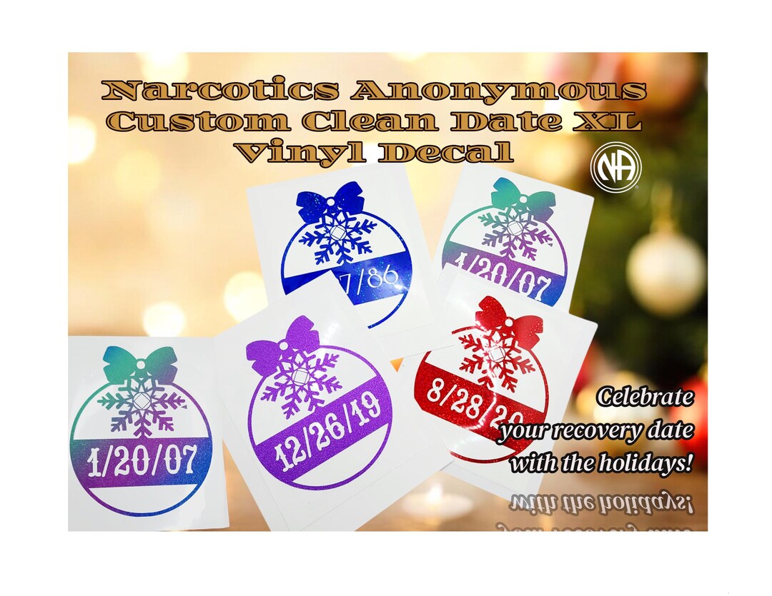 Narcotics Anonymous Custom Clean Date Holiday Ornament Vinyl Decal ...