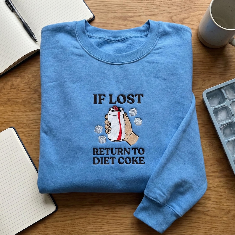 If Lost Return to Diet Pop Embroidered Sweatshirt, Funny Soda Lover ...
