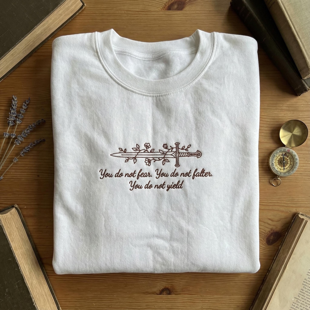 You Do Not Yield Embroidered Sweatshirt, Bookish Shirt, Throne of Glass ...