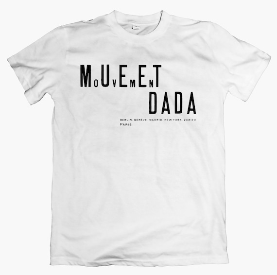 DADA mouvement T-shirt Modern Art Avant-garde | Etsy