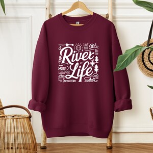 River Life Shirt, River Sweatshirt, River Hoodie, on the River, Camper ...
