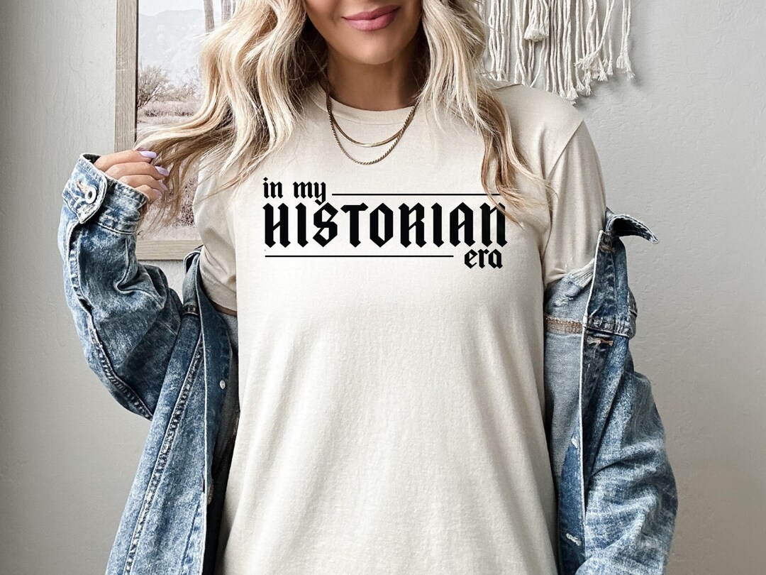 In My Historian Era Shirt, History Sweatshirt, History Teacher Hoodie ...