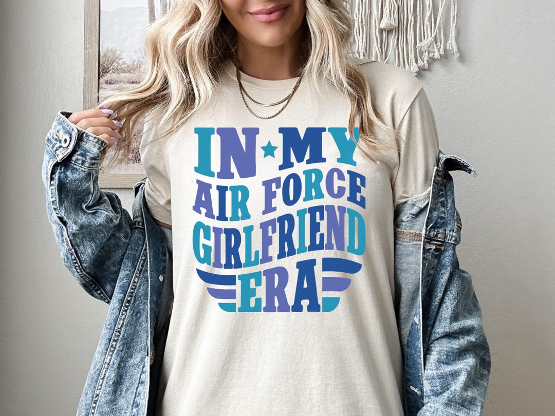 In My Air Force Girlfriend Shirt, Proud Air Force GF Sweatshirt, Proud Air Force Lover Hoodie ...