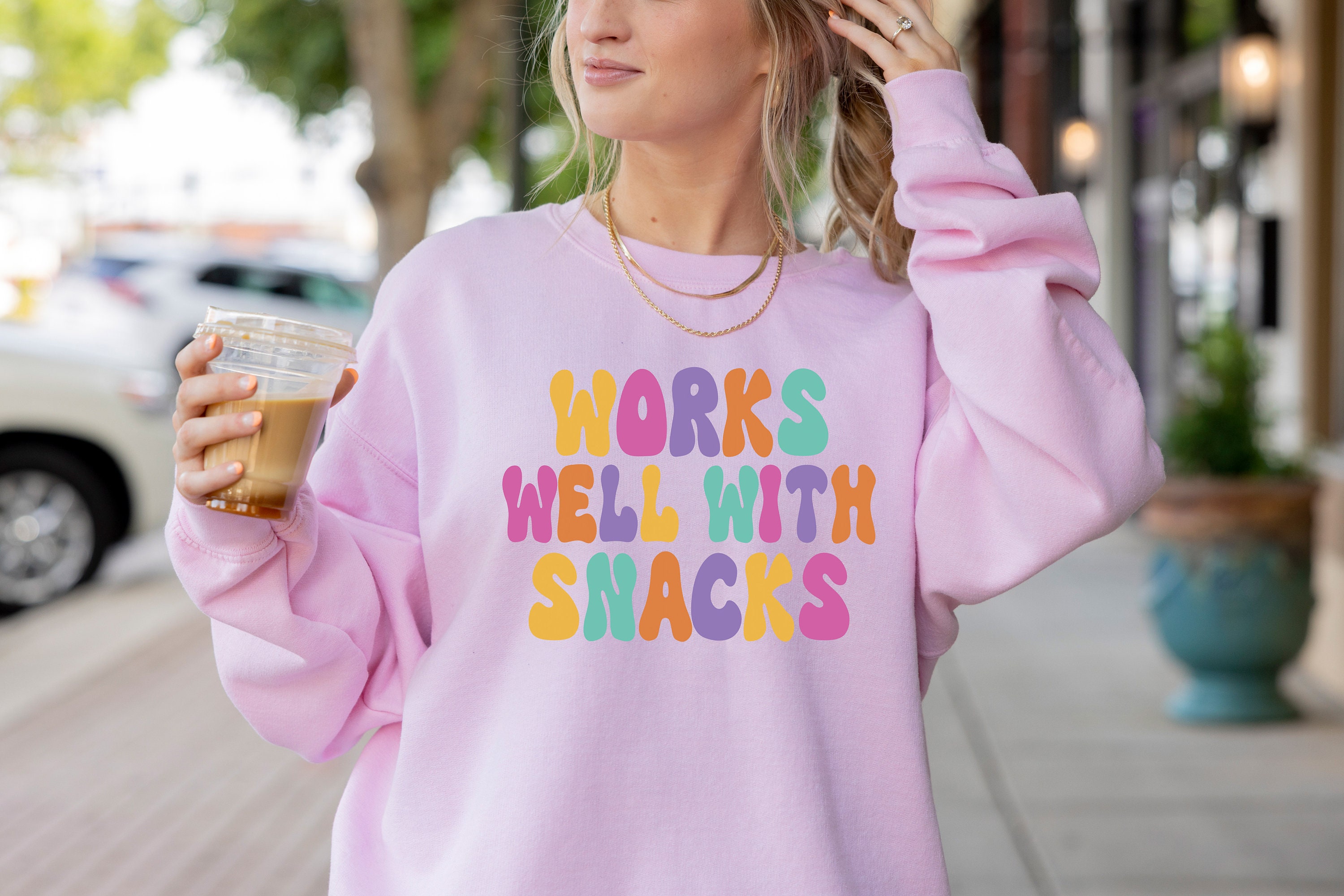Works Well With Snack Shirt, Funny Snack Sweatshirt, Foodie Hoodie ...