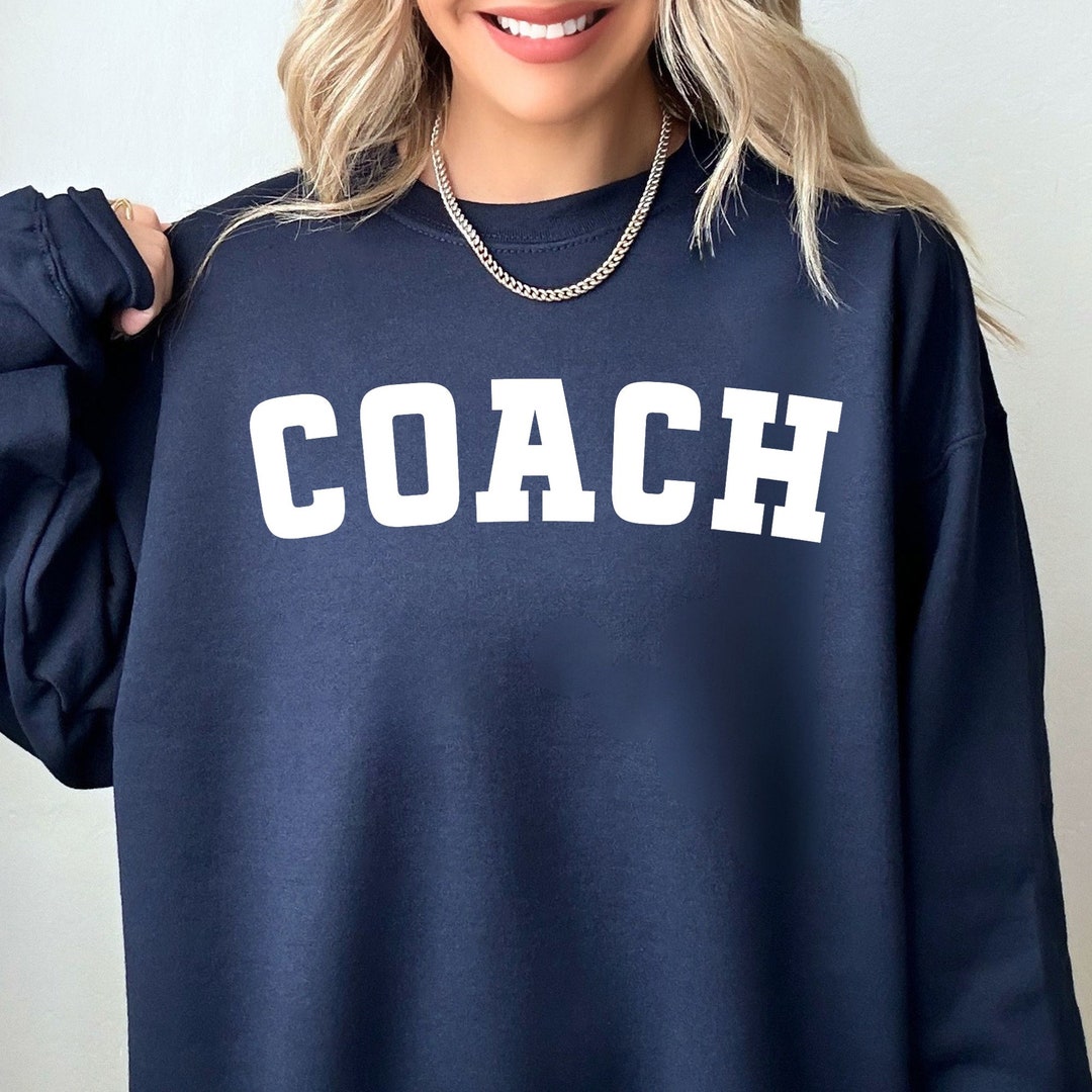 Coach Shirt, Coach Sweatshirt, Coach Squad Hoodie, Back to School Coach ...