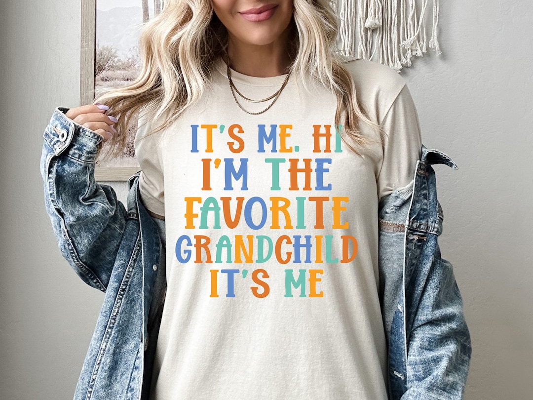 It's My Hi I'm the Favorite Grandchild Shirt, Grandchildren Sweatshirt ...