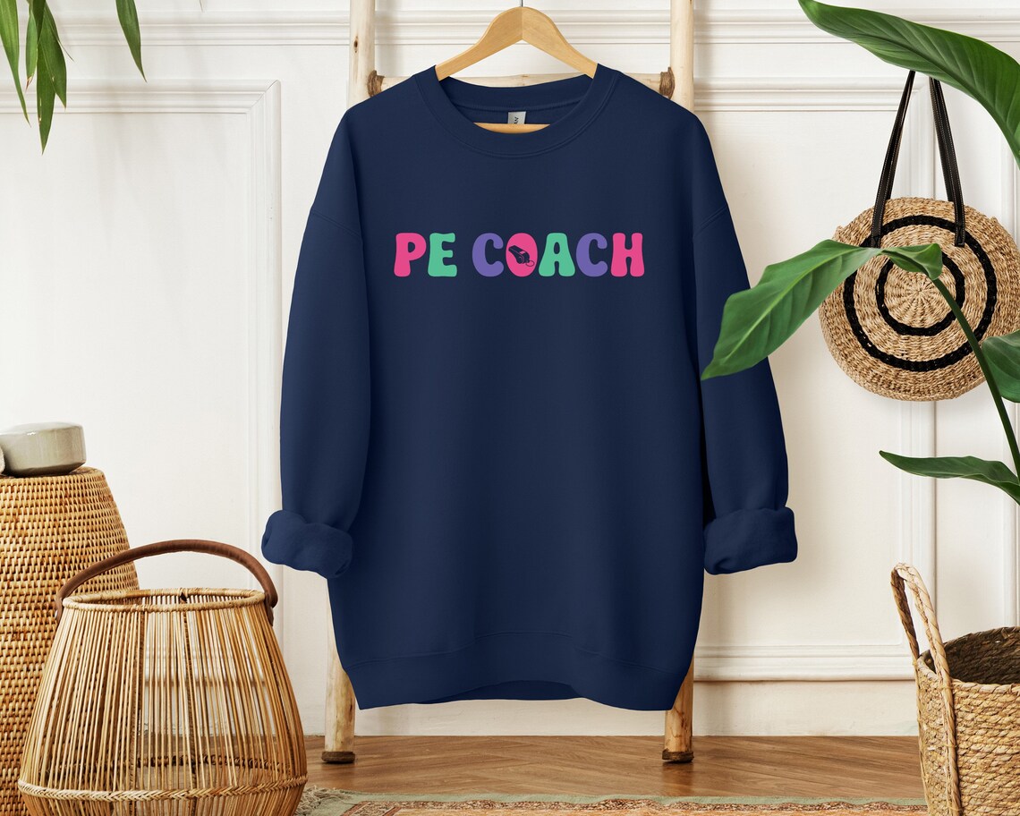 PE Coach Shirt, Physical Education Coach Sweatshirt, Cute Gym Teacher ...