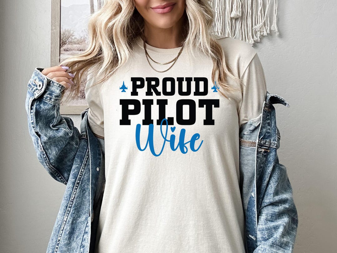 Proud Pilot Wife Shirt, Pilot Wife Sweatshirt, Pilot Wife Hoodie ...