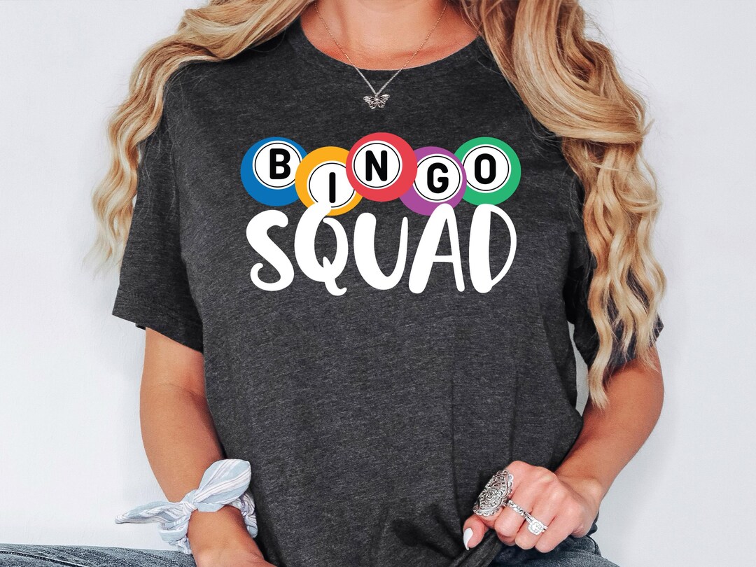 Bingo Squad Shirt, Bingo Sweatshirt, Bingo Hoodie, Bingo Lover Gift ...