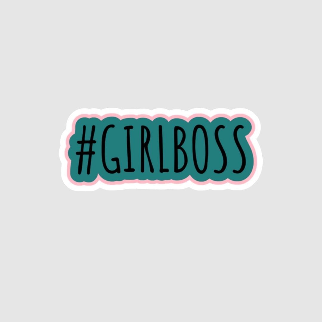 Vinyl Sticker | Girl Boss | Sticker for Her | Inspirational Stickers ...