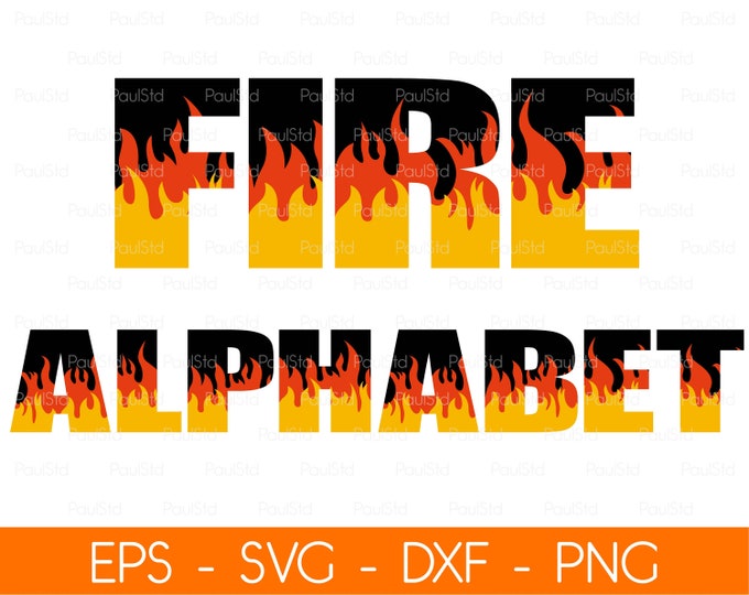 Flame Font - Fire Font - Blaze Font Svg - Flame Alphabet Eps - Fire ...