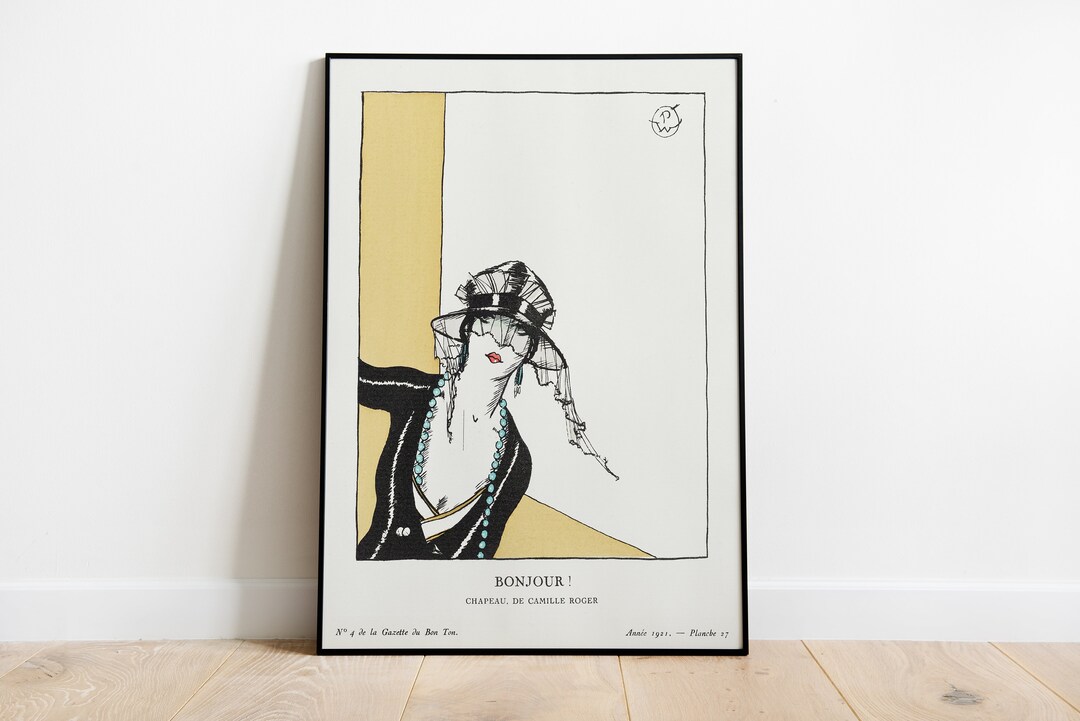 Camille Roger | Bonjour Chapeau Poster, Fashion Poster, Modern Home ...