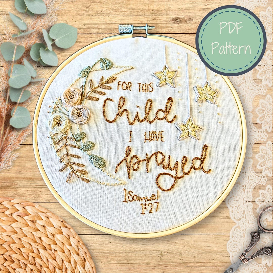 Christian Embroidery Pattern: "for This Child I Have Prayed" (PDF ...