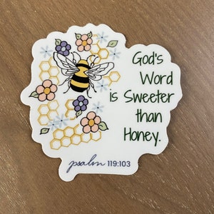 Sticker God's Word is Sweeter Than Honey Vinyl Sticker, Psalm 119, Bee ...
